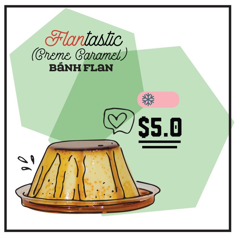 Flantastic Chè – Bánh Flan – Che Desserts
